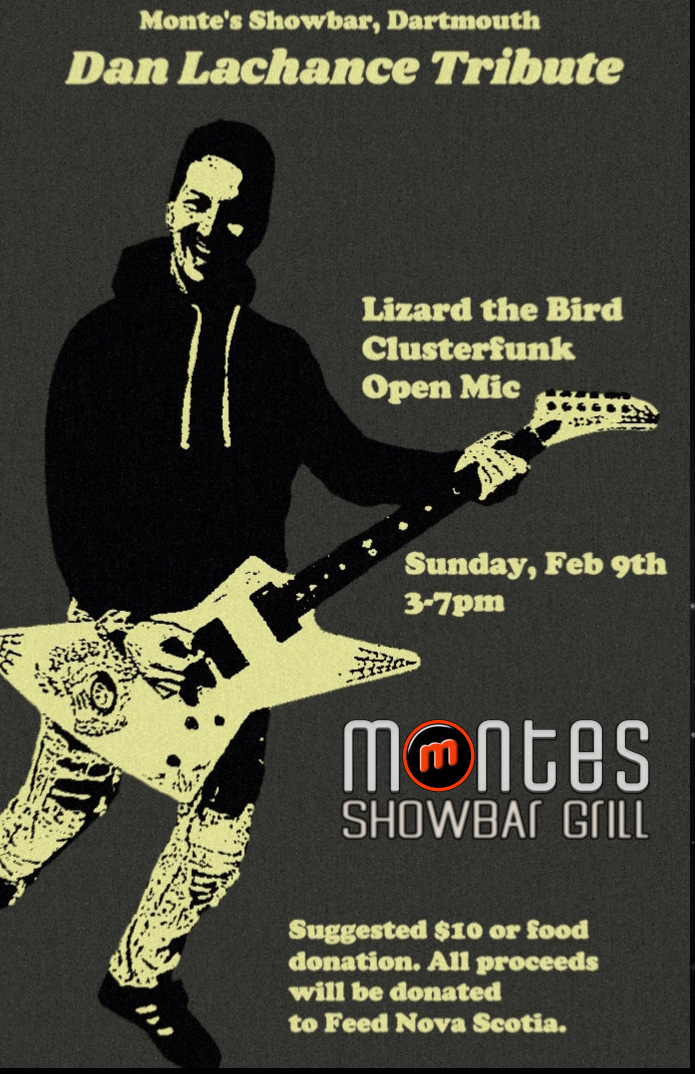 Dan Lachance Tribute – A FEED NS Fundraiser - Montes Showbar Grill